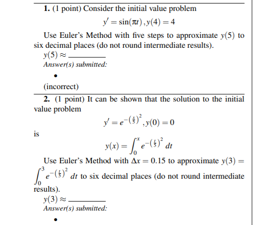 Solved 1. (1 point) Consider the initial value problem y' = | Chegg.com