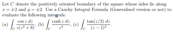 Solved Let C Denote The Positively Oriented Boundary Of The