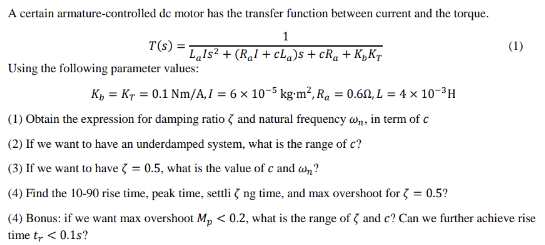 Solved A certain armature-controlled dc motor has the | Chegg.com