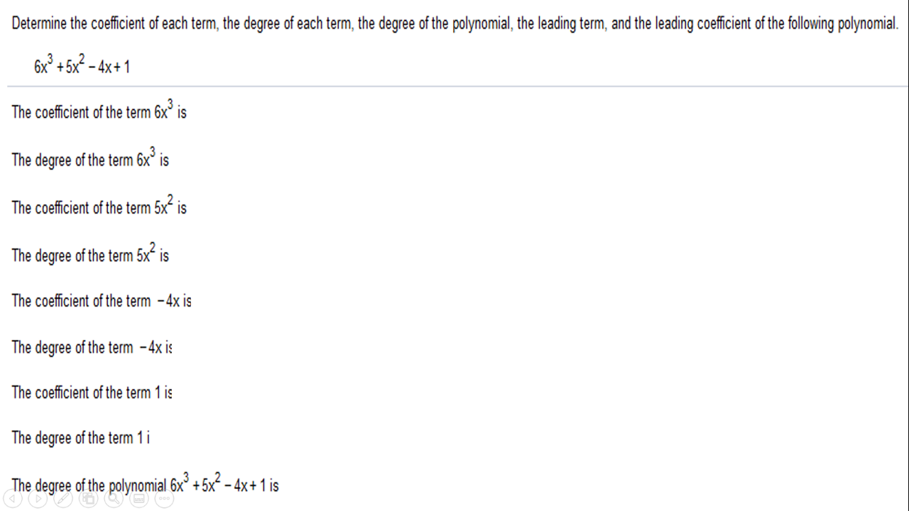 Solved Determine the coefficient of each term, the degree of | Chegg.com