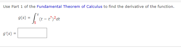 Solved Use Part 1 of the Fundamental Theorem of Calculus | Chegg.com