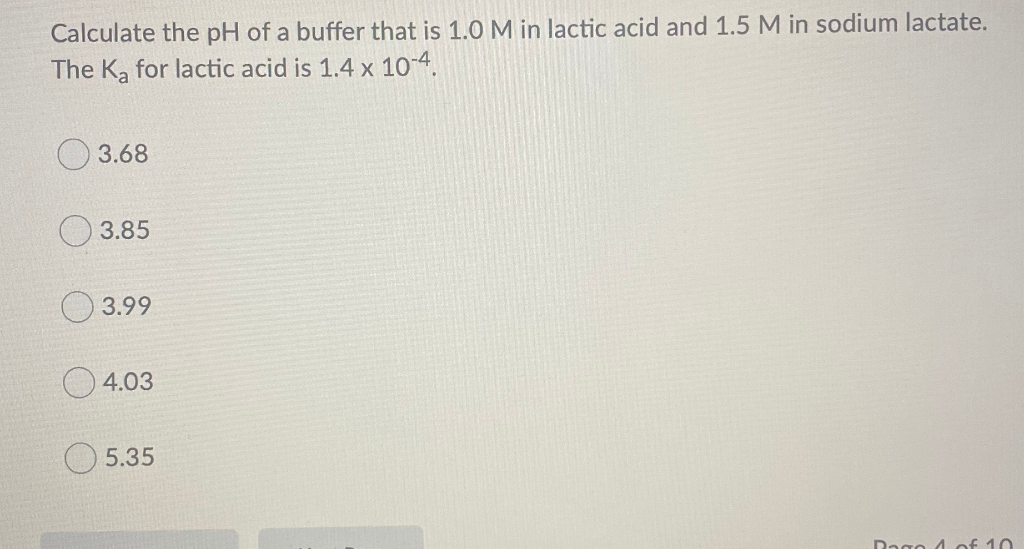 Solved Calculate the pH of a buffer that is 1.0 M in lactic | Chegg.com