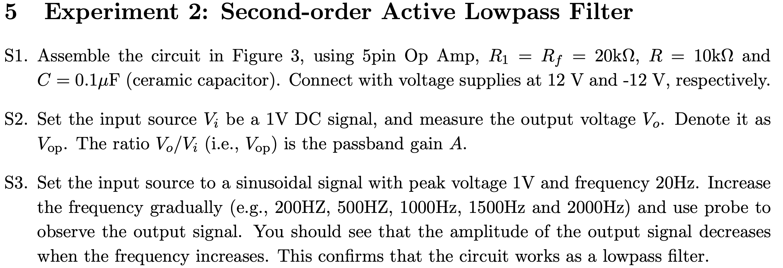 Solved 5 Experiment 2: Second-order Active Lowpass Filter = | Chegg.com