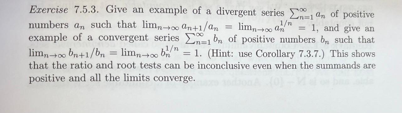 Solved Exercise 7.5.3. Give an example of a divergent series | Chegg.com