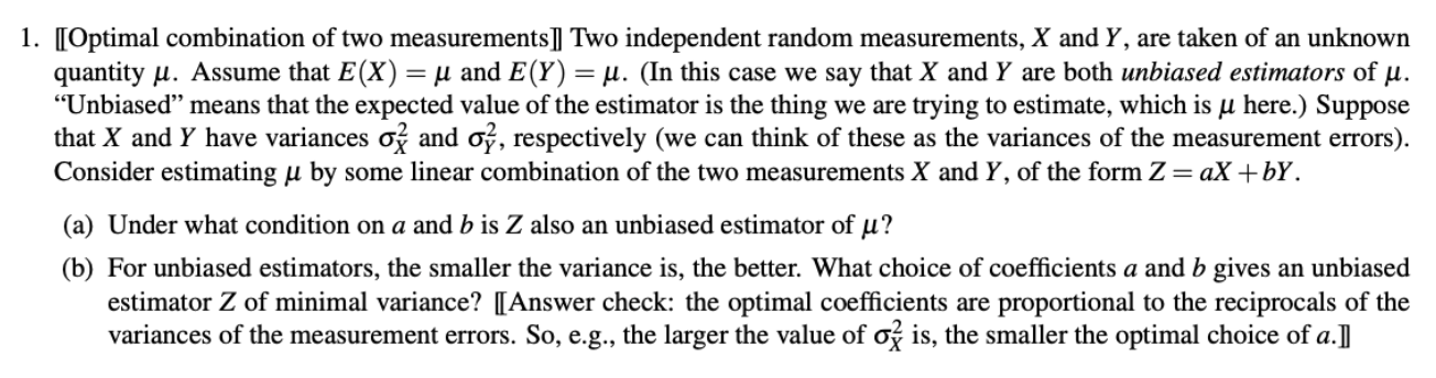 Solved quantity μ. Assume that E(X)=μ and E(Y)=μ. (In this | Chegg.com