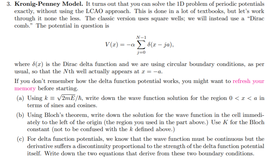 Solved 3. Kronig-Penney Model. It turns out that you can | Chegg.com