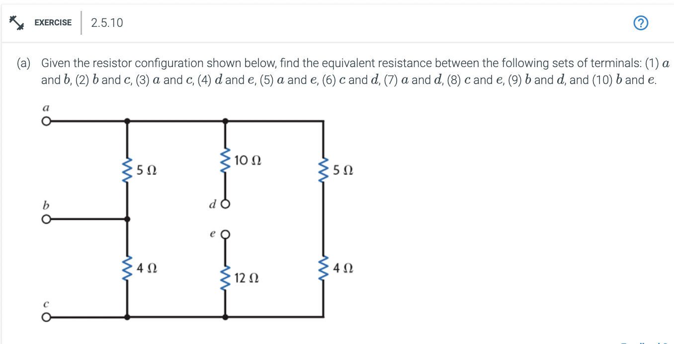 Solved EXERCISE2.5 .10(?)(a) ﻿Given the resistor | Chegg.com