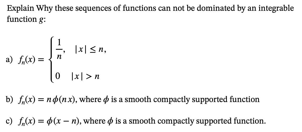Explain Why these sequences of functions can not be | Chegg.com