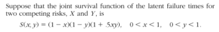 Solved JOINT SURVIVAL FUNCTION CUMULATIVE INCIDENCE OF X | Chegg.com