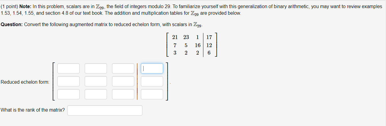 Solved (1 point) Note: In this problem, scalars are in Z29, | Chegg.com