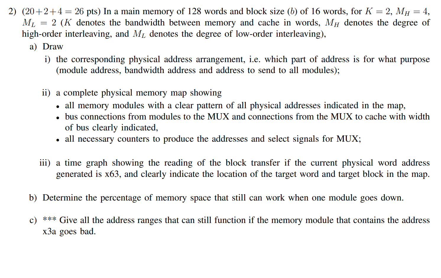 Solved In a main memory of 128 words and block size (b) of | Chegg.com