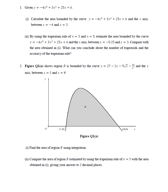 Solved 1. Given y = -4x3 + 3x2 + 25x + 6. (1) Calculate the | Chegg.com