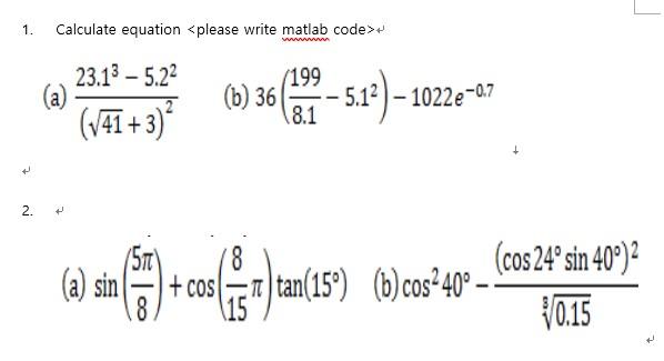 Solved 1. Calculate equation please write matlab code | Chegg.com