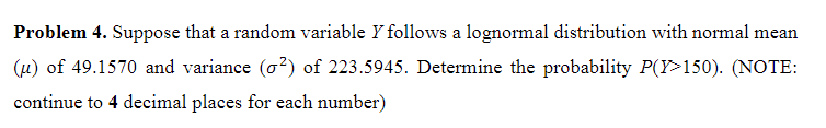 Solved Problem 4. Suppose that a random variable Y follows a | Chegg.com