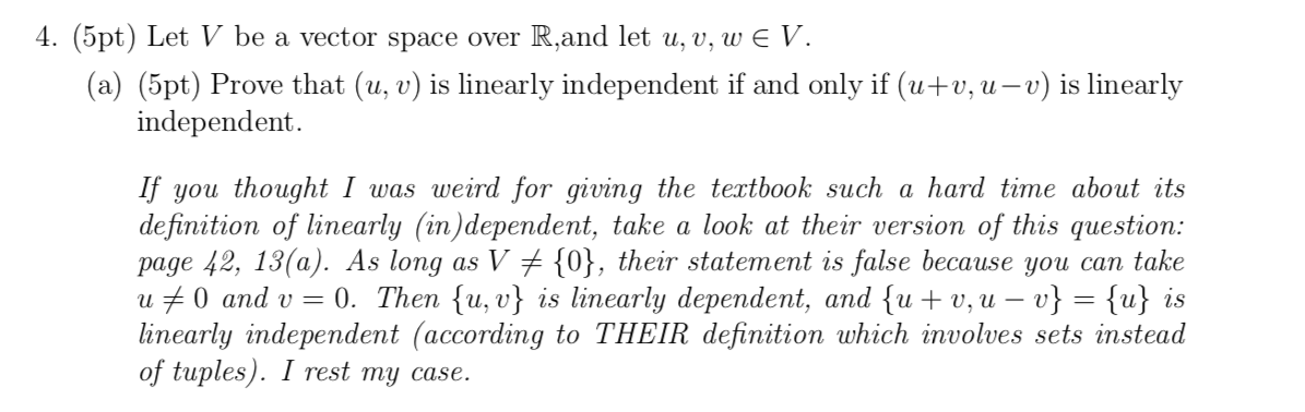 Solved 3. (6pt) Suppose V and W are vector spaces over R, | Chegg.com