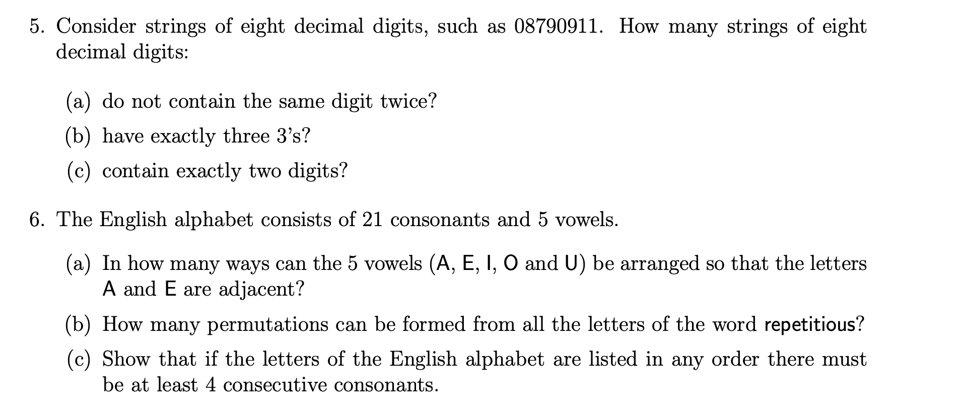 Solved 5 Consider Strings Of Eight Decimal Digits Such As 9108