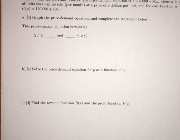 Solved t a cereal n prod uct, the price-demand equation is x | Chegg.com