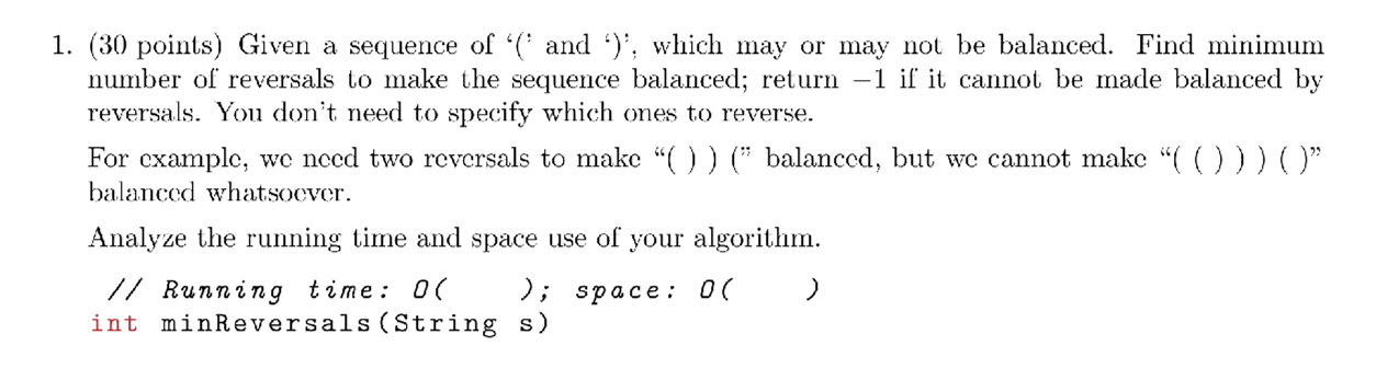 Solved (30 ﻿points) ﻿Given a sequence of '(' ﻿and ')', | Chegg.com