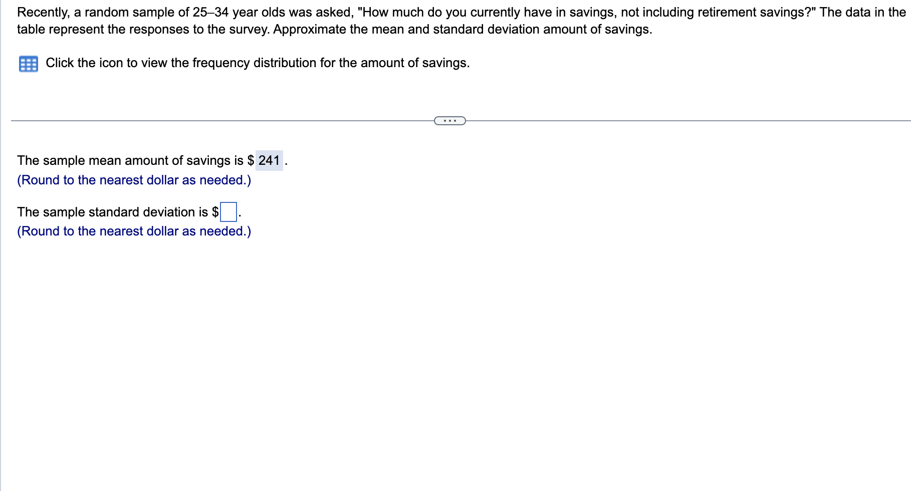 Solved Recently, a random sample of 25-34 year olds was | Chegg.com
