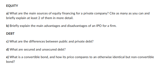 Solved EQUITY a) What are the main sources of equity | Chegg.com