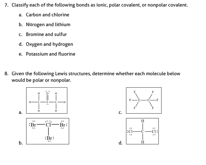 Solved 7. Classify each of the following bonds as ionic, | Chegg.com
