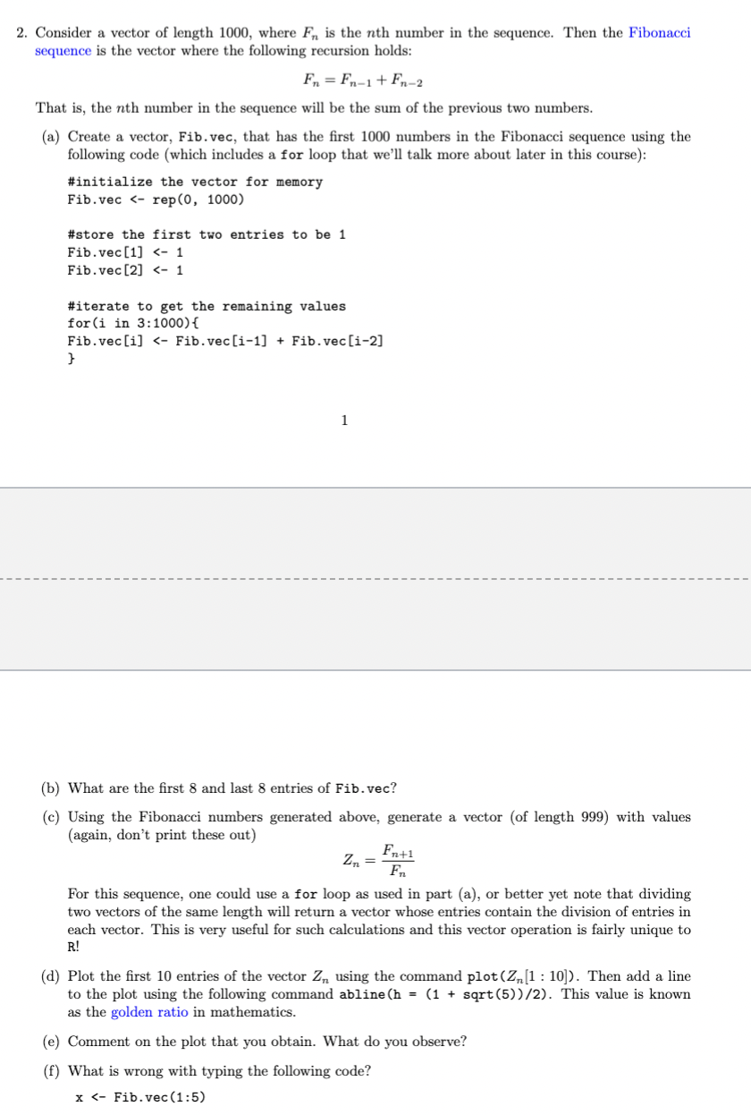 Solved 2. Consider a vector of length 1000 , where Fn is the | Chegg.com