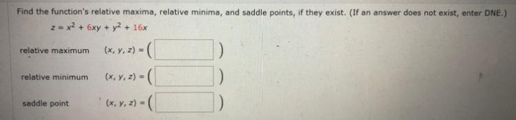 Solved Find the function's relative maxima, relative minima, | Chegg.com