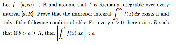 Solved Let f:[a,∞)→R and assume that f is Riemann integrable | Chegg.com