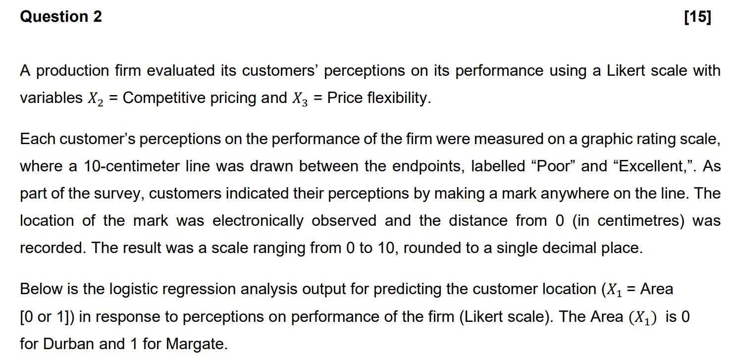 Solved A production firm evaluated its customers' | Chegg.com