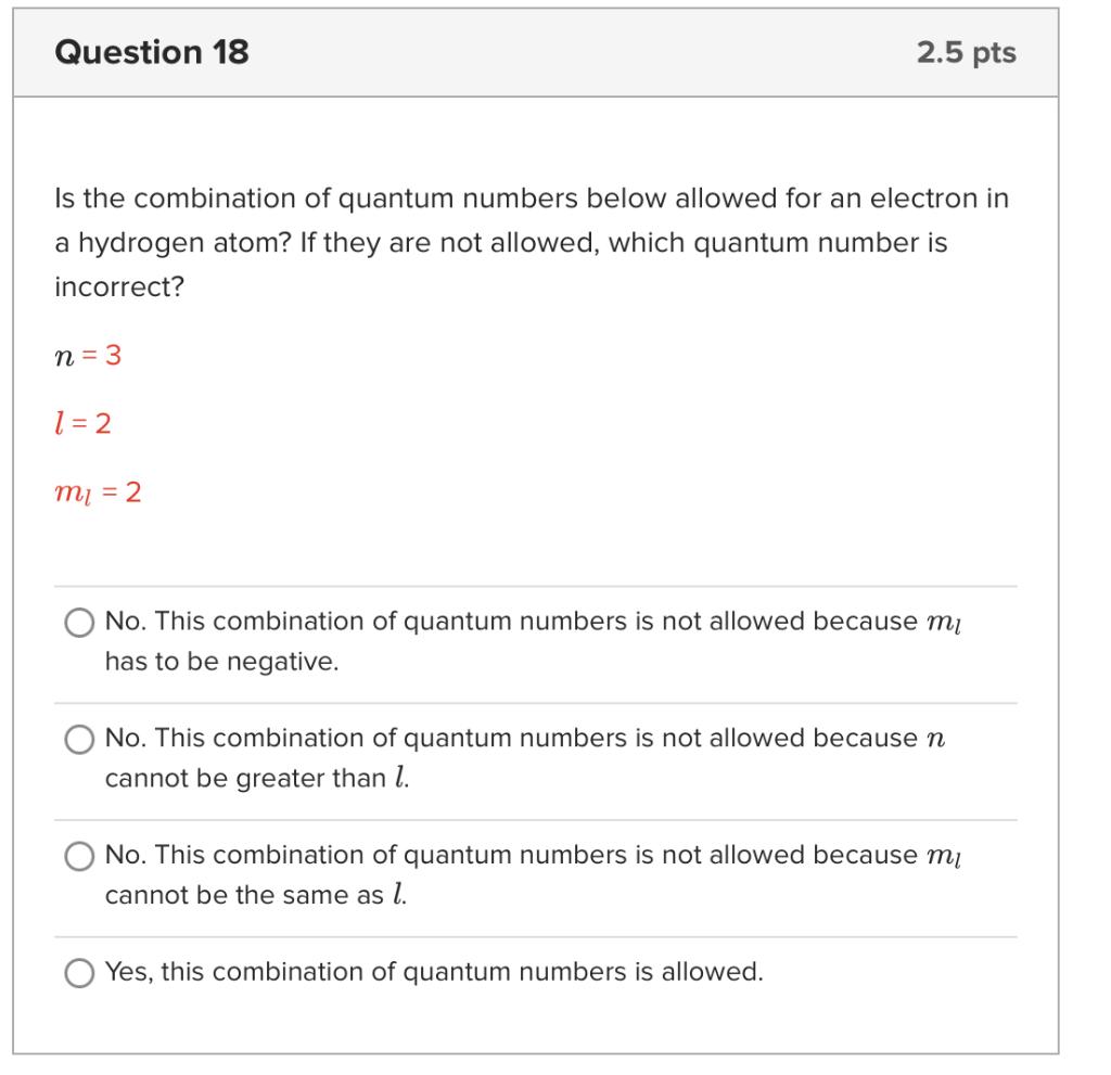 Solved Is the combination of quantum numbers below allowed | Chegg.com