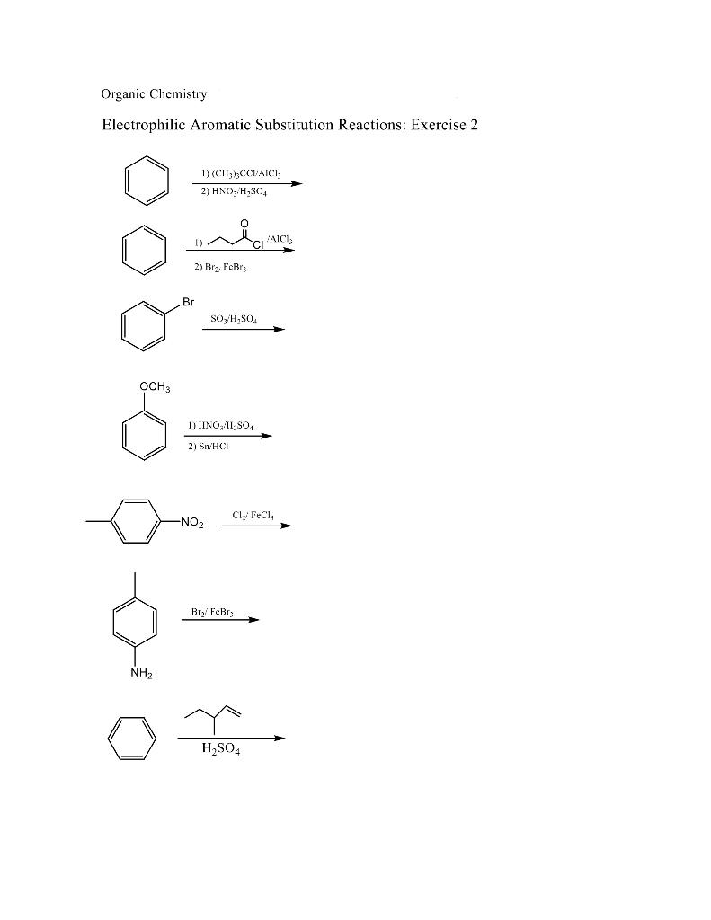 Solved Organic Chemistry Electrophilic Aromatic Substitution | Chegg.com