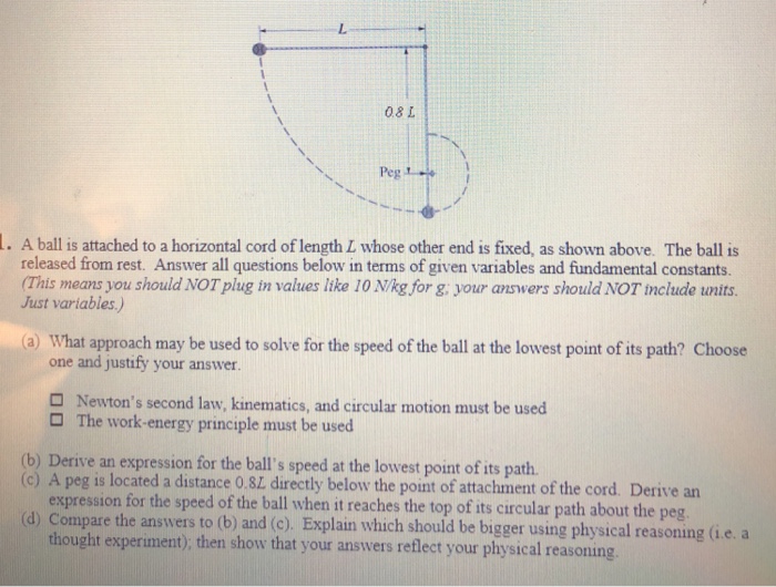 Solved 08 L Peg . A ball is attached to a horizontal cord of | Chegg.com