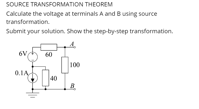 Solved Source Transformation Theorem Calculate The Voltage