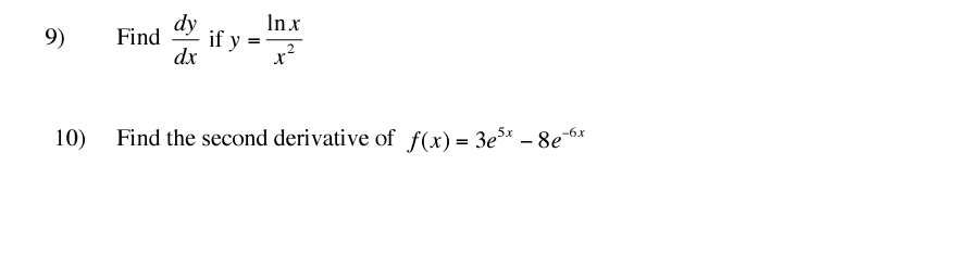 Solved 9) Find \\( \\frac{d y}{d x} \\) if \\( y=\\frac{\\ln | Chegg.com