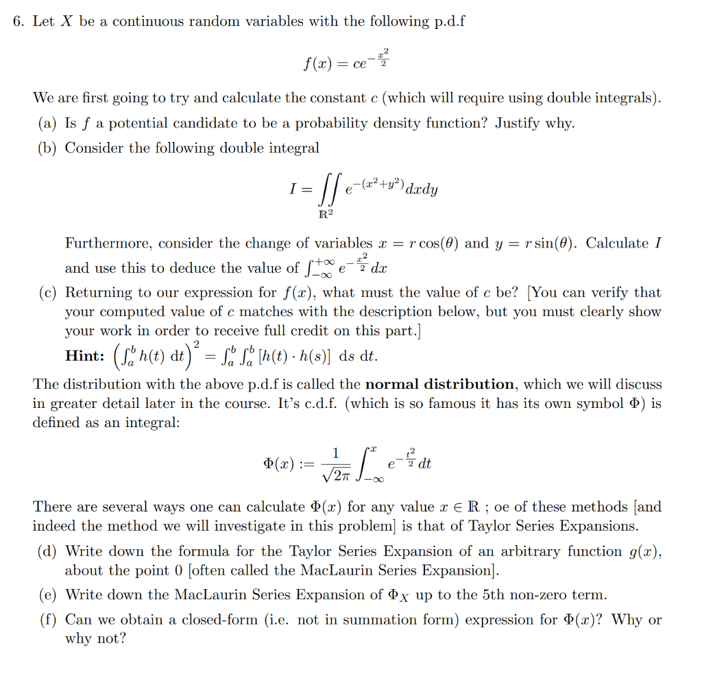 Solved 6. Let X be a continuous random variables with the | Chegg.com