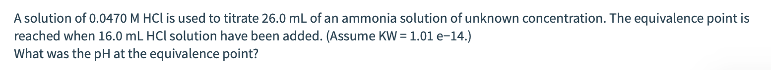 Solved A solution of 0.0470 M HCl is used to titrate 26.0 mL | Chegg.com