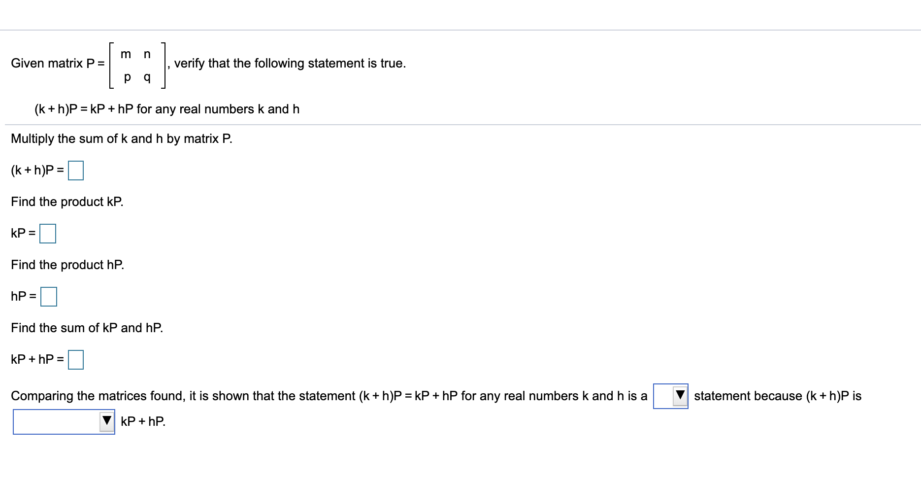 Solved m n Given matrix P = verify that the following | Chegg.com