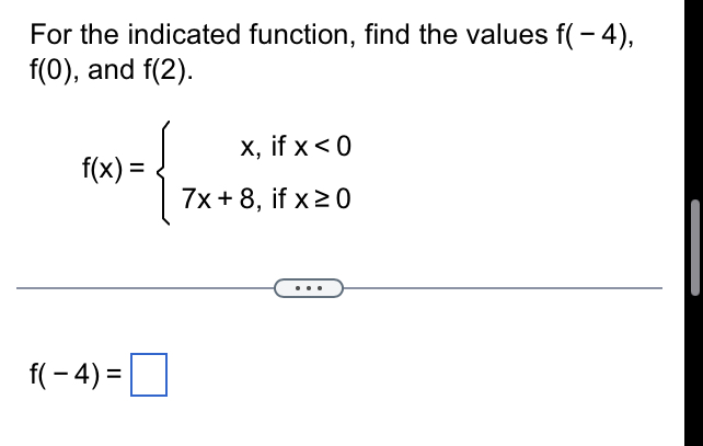 Solved For the indicated function, find the values | Chegg.com
