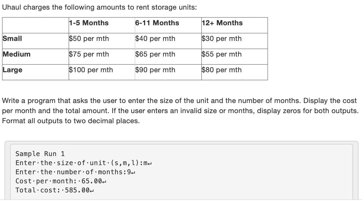 Solved Uhaul charges the following amounts to rent storage | Chegg.com