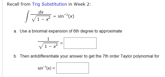 Solved Recall from Trig Substitution in Week 2: dx Sin(x) a. | Chegg.com