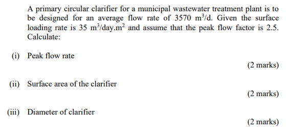 Solved A primary circular clarifier for a municipal | Chegg.com