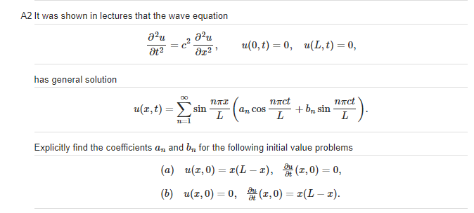 Solved A2 It was shown in lectures that the wave equation | Chegg.com