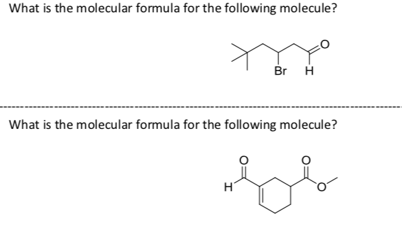Solved What is the molecular formula for the following | Chegg.com