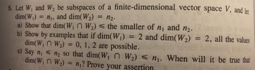 Solved = 12 5. Let W, and W2 be subspaces of a | Chegg.com