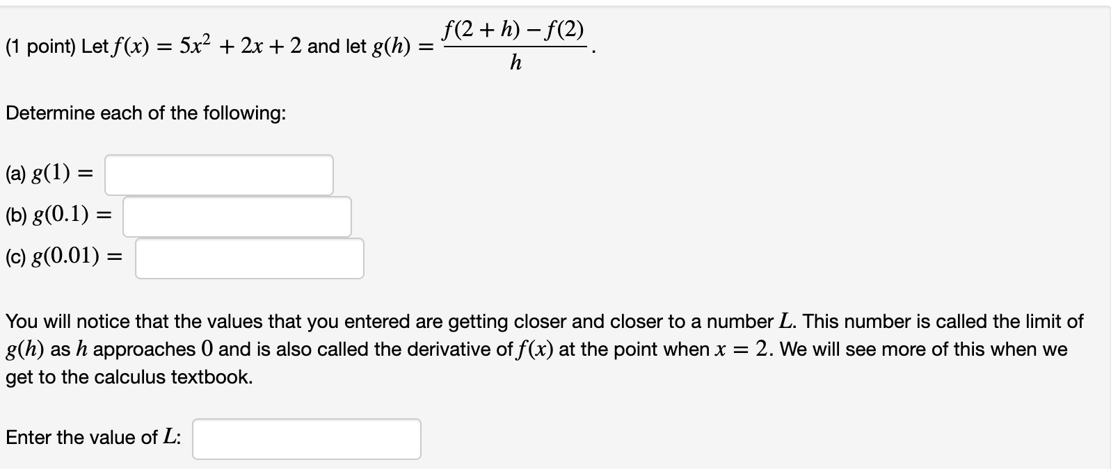 Solved (1 point) The domain of the function h graphed below | Chegg.com