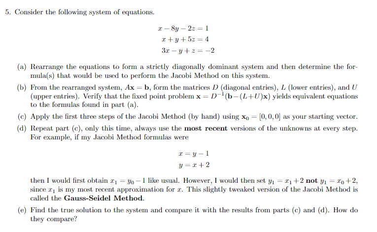 5. Consider the following system of equations. | Chegg.com