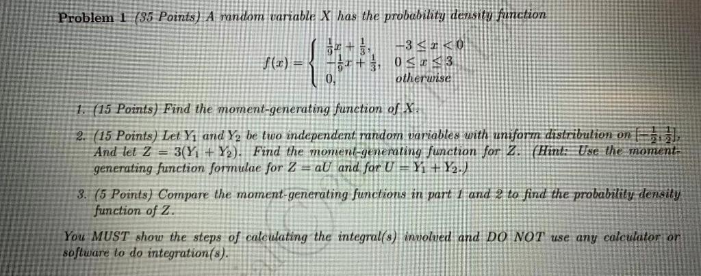 Solved Problem 1 (35 Points) A random variable X has the | Chegg.com