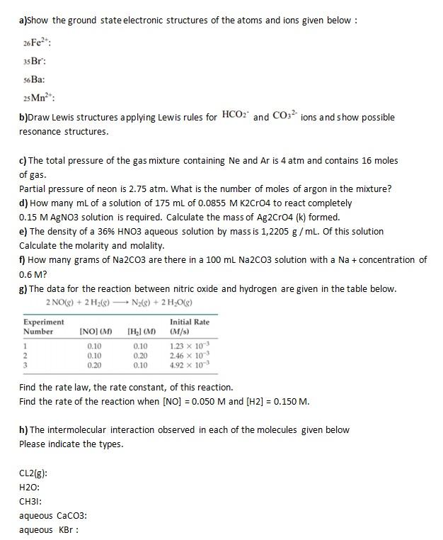 Solved a)Show the ground state electronic structures of the | Chegg.com