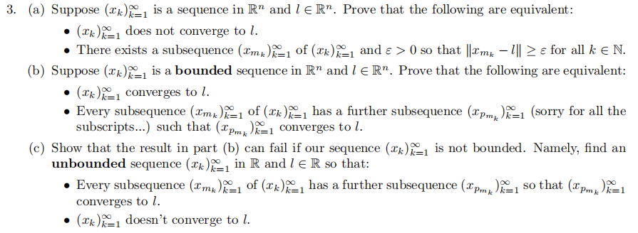 Solved (a) Suppose (xk)k=1∞ is a sequence in Rn and l∈Rn. | Chegg.com