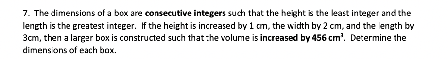 Solved 7. The dimensions of a box are consecutive integers | Chegg.com